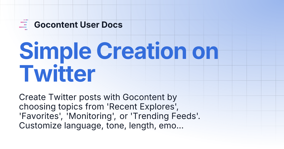 Simple Creation on Twitter | Gocontent User Docs