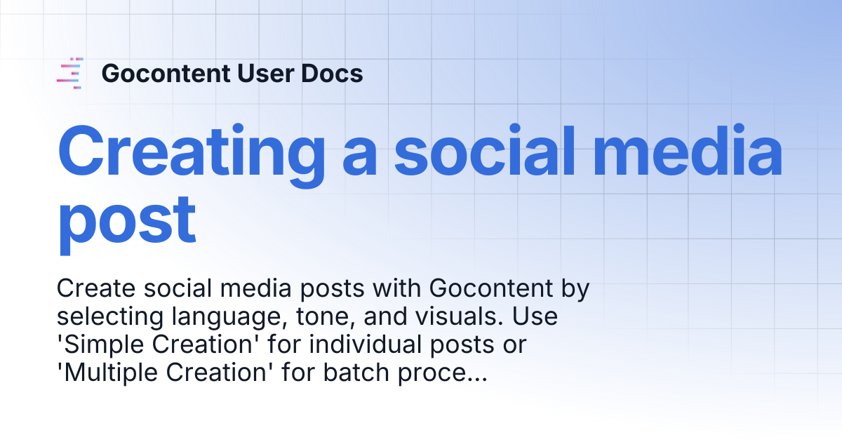 Creating a social media post | Gocontent User Docs