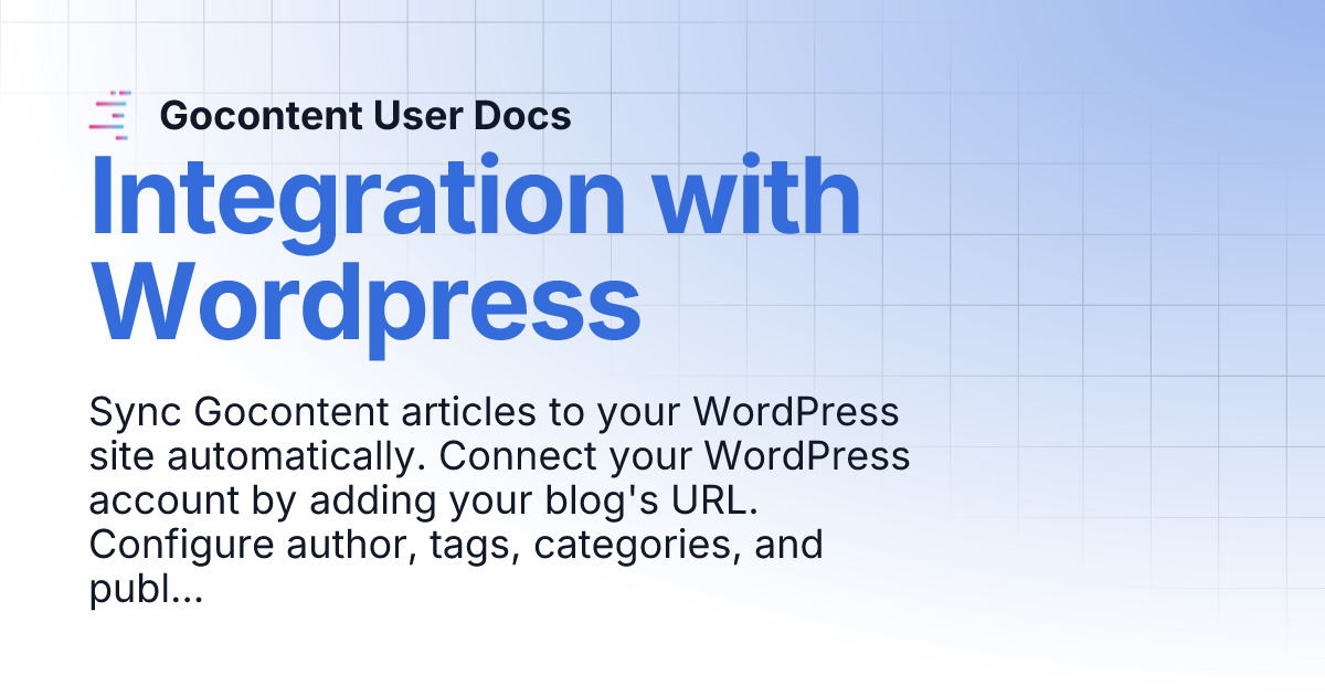 Integration with Wordpress | Gocontent User Docs