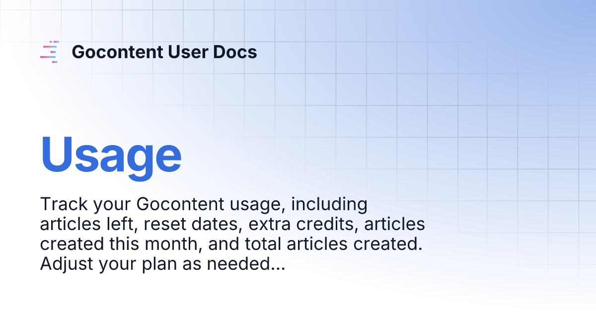 Usage | Gocontent User Docs